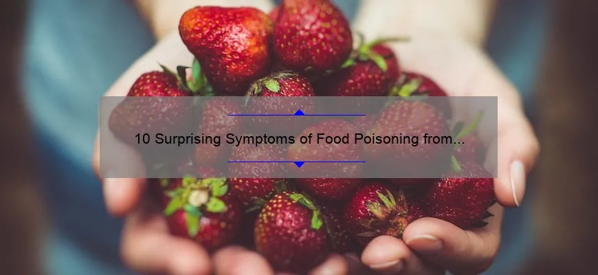 10 Surprising Symptoms of Food Poisoning from Seafood: How to Identify ...